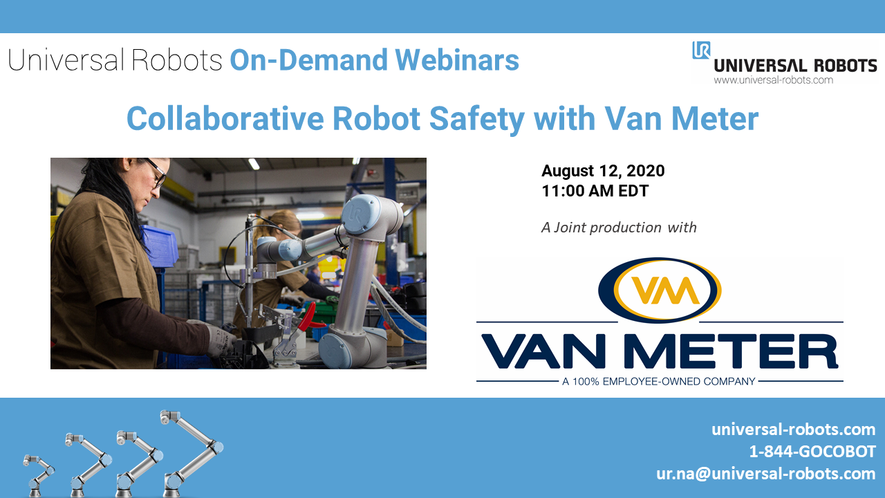 Collaborative Robot Safety with Van Meter